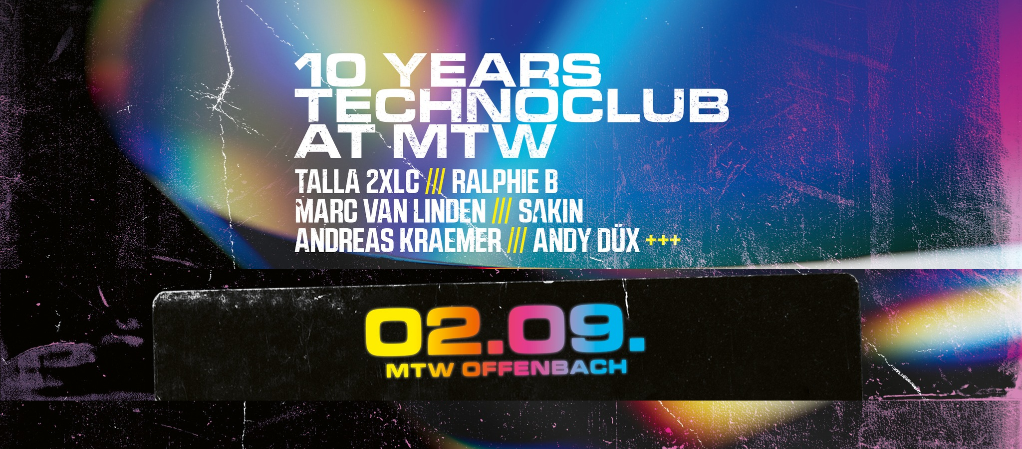 Technoclub | 10 Years Technoclub @ MTW